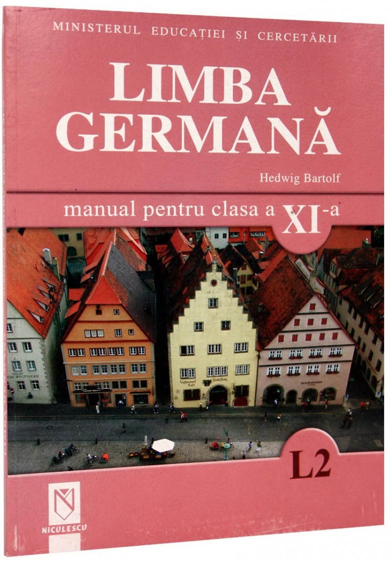 Manual pentru limba germana clasa XI-a, Limba 2 (Hedwig Bartolf)