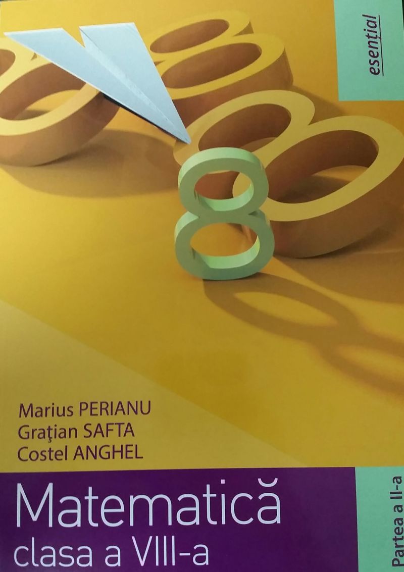Matematica, Esential pentru clasa a VIII-a. Partea II (Marius Perianu)