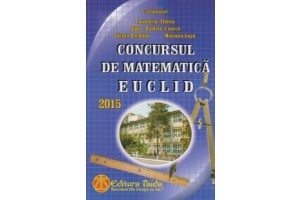 CONCURSUL DE MATEMATICĂ EUCLID 2015