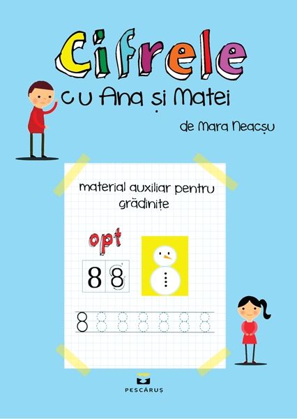 Cifrele cu Ana si Matei - Maria Neacsu