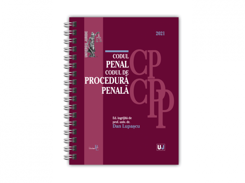 Codul penal si Codul de procedura penala 2021 - EDITIE SPIRALATA