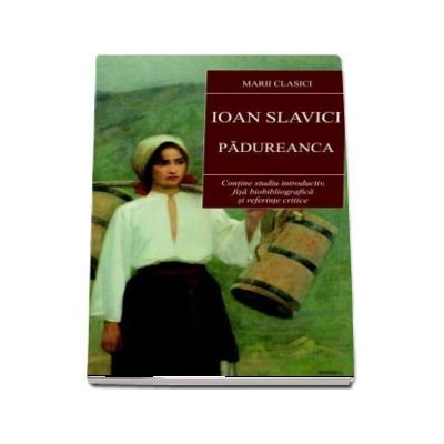 Padureanca Ioan Slavici