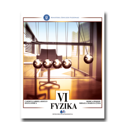 Fizica traducere in limba slovaca. Manual pentru clasa VI