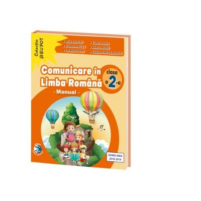 Comunicare in limba romana. Manual pentru clasa a II-a - Catalina ...